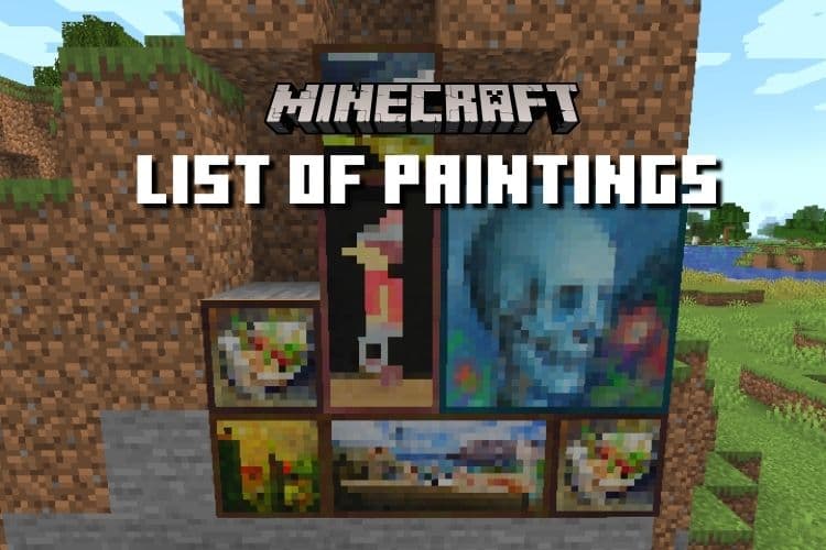 Minecraft Paintings List: Complete Guide (2024)