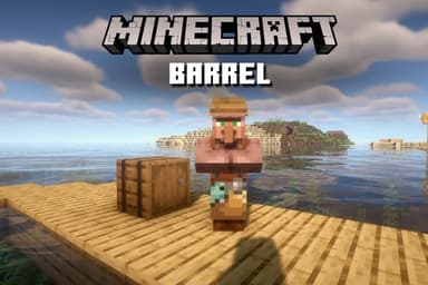 Minecraft Barrel 1.20: Crafting Guide (2023)