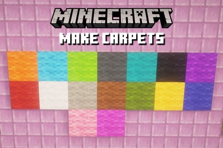Minecraft Carpet: How to Make One (2023 Guide)