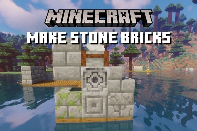 Minecraft Stone Bricks: Easy Crafting Guide