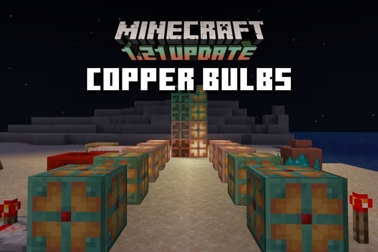 Copper Bulbs Minecraft 1.21: Make & Use Them!
