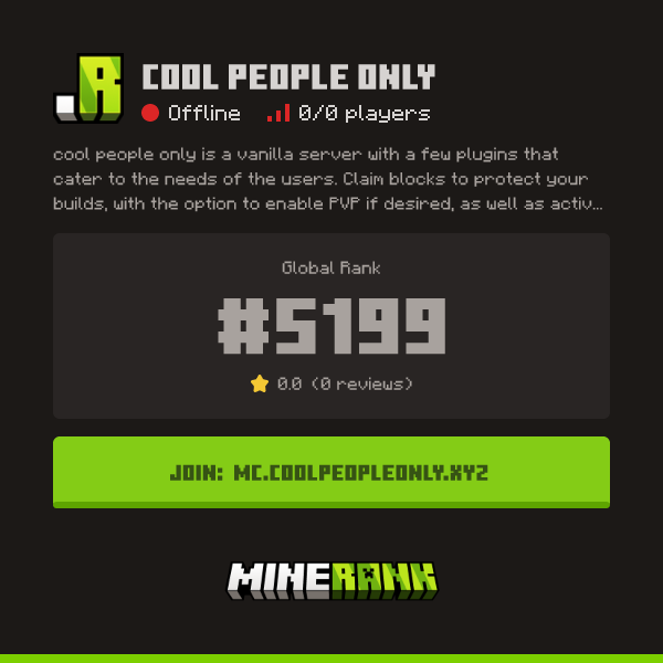 cool people only Server IP, Reviews and Vote Link - Minerank