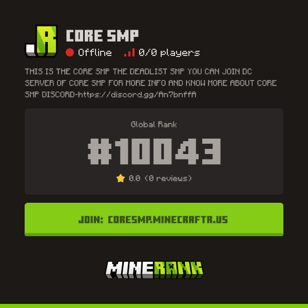 CORE SMP Server IP, Reviews and Vote Link - Minerank