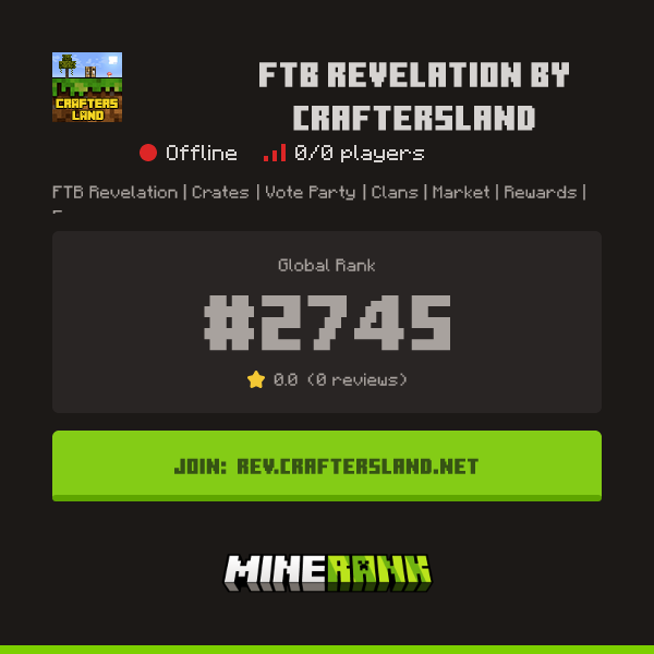 FTB Revelation by CraftersLand Server IP, Reviews and Vote Link - Minerank