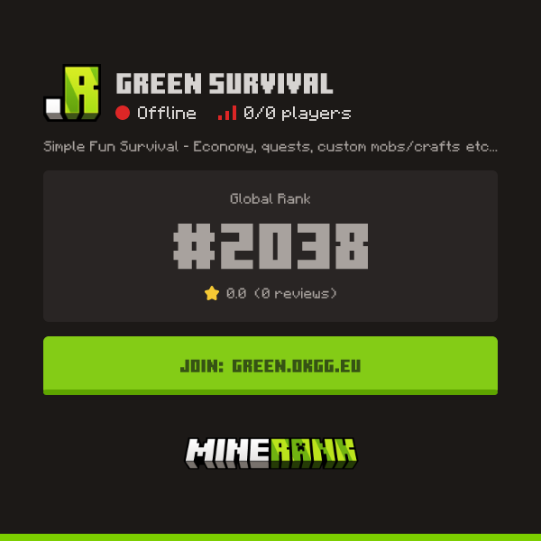 Green Survival Server IP, Reviews and Vote Link - Minerank