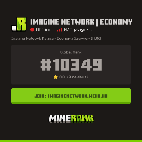 Imagine Network | Economy Server IP, Reviews and Vote Link - Minerank
