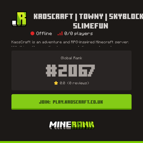 KaosCraft | Towny | Skyblock | Slimefun Server IP, Reviews and Vote Link - Minerank