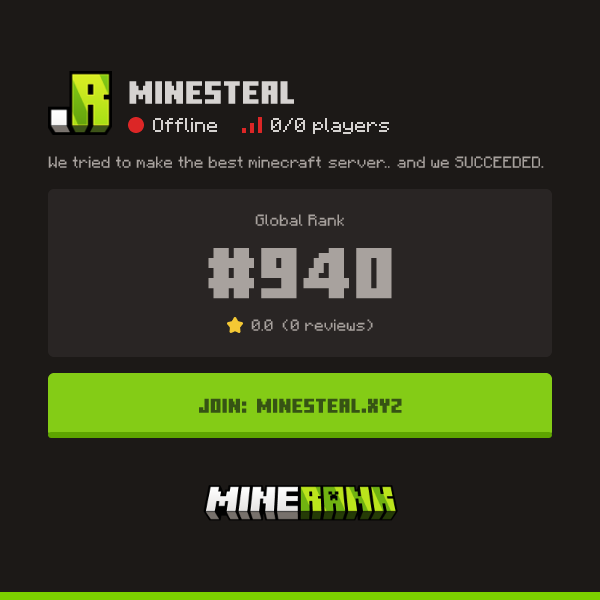 MINESTEAL Server IP, Reviews and Vote Link - Minerank