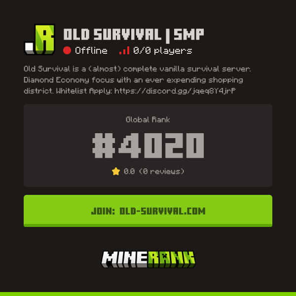 Old Survival | SMP Server IP, Reviews and Vote Link - Minerank