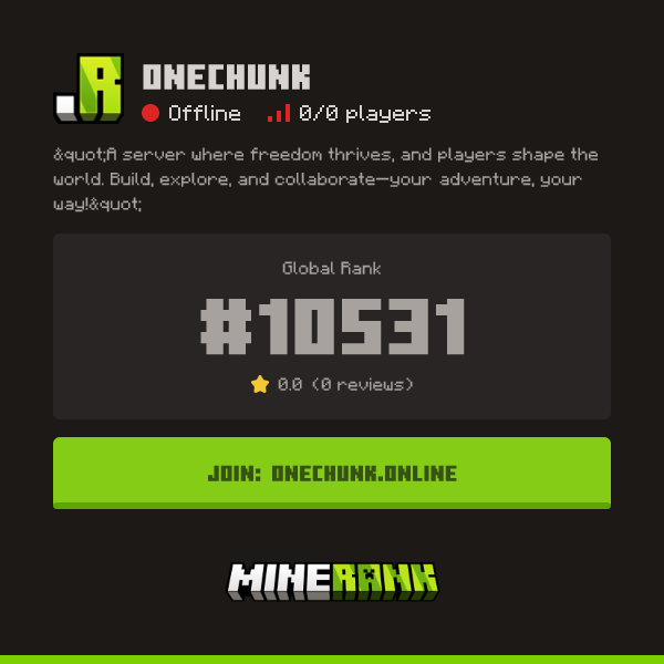 onechunk Server IP, Reviews and Vote Link - Minerank
