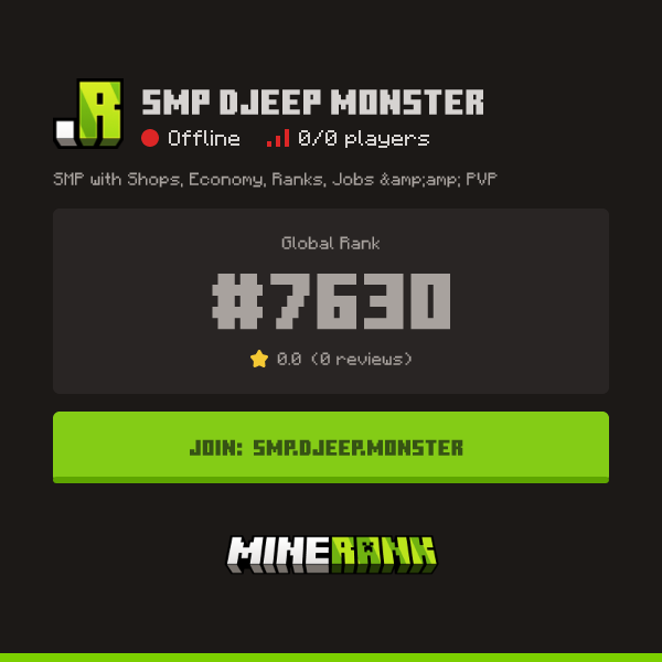 SMP Djeep Monster Server IP, Reviews and Vote Link - Minerank
