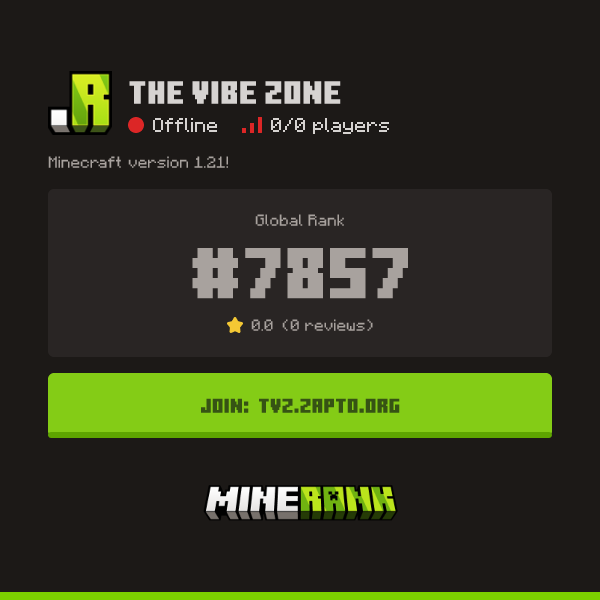The Vibe Zone Server IP, Reviews and Vote Link - Minerank