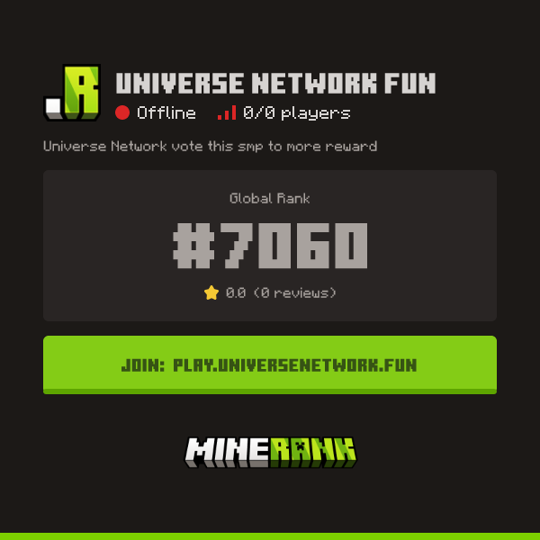 Universe Network Fun Server IP, Reviews and Vote Link - Minerank